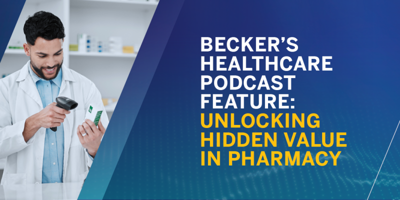 Turning Returns Into Results: Key Insights from Inmar’s Rob DeWig on Becker’s Healthcare Podcast ...